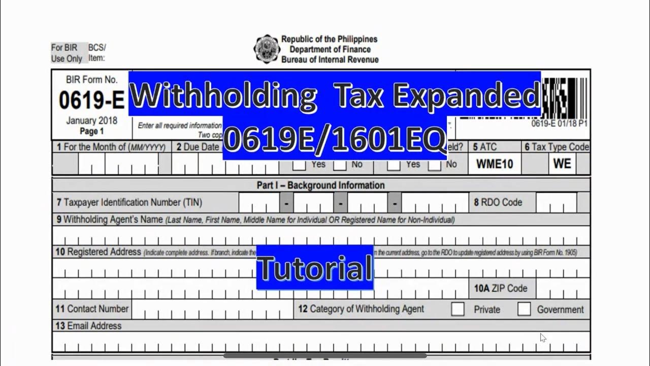 BIR FORM 0619E 1601EQ EXPANDED WITHHOLDING TAX YouTube bir-form-0619e-1601eq-expanded-withholding-tax-youtube