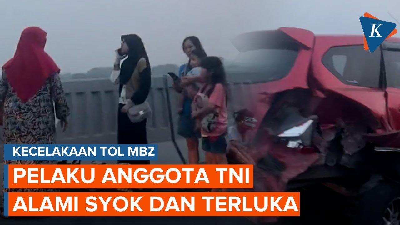 Kecelakaan Tol MBZ, Pengemudi Anggota TNI "Menghilang” Usai Sebabkan ...