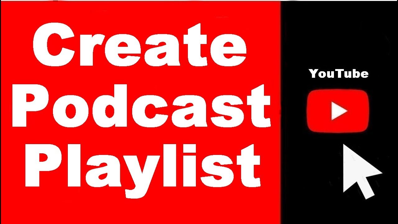 How to Create Podcast Playlist on YouTube (NEW) - YouTube