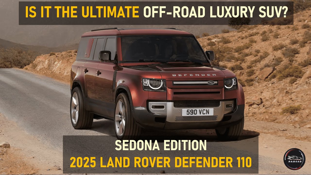 2025 DEFENDER 110 | SEDONA EDITION STEALS THE SHOW! NEW FEATURES ...