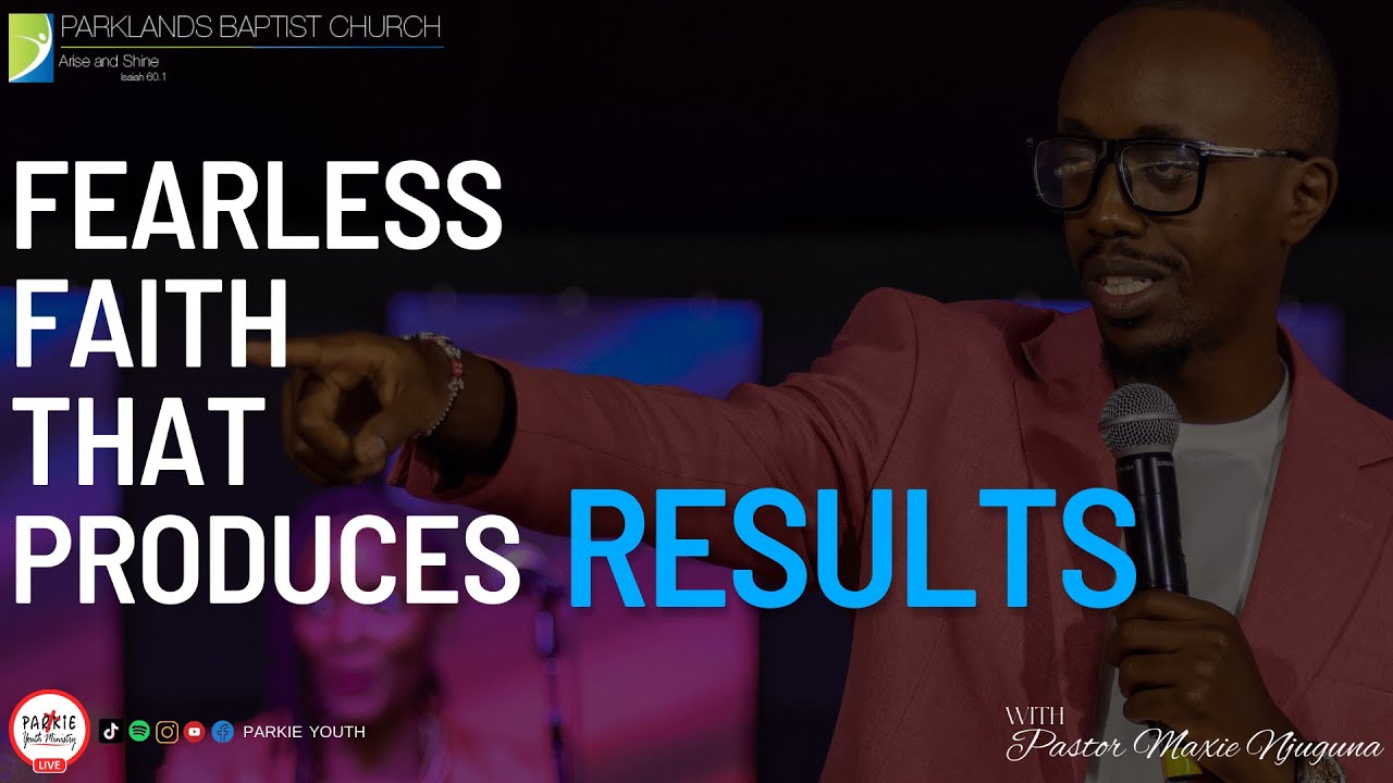 FEARLESS FAITH THAT PRODUCES RESULTS. - YouTube