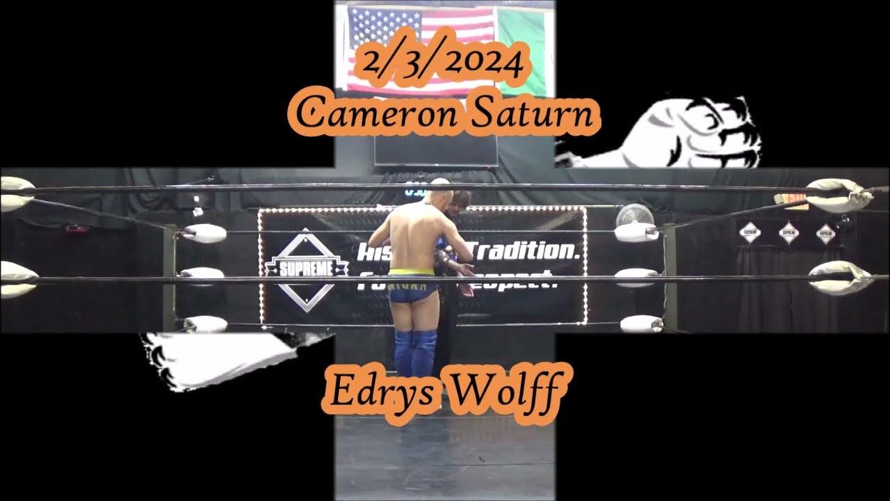 Cameron Saturn vs Edrys Wolff // Supreme Wrestling 2/3/2024 - YouTube