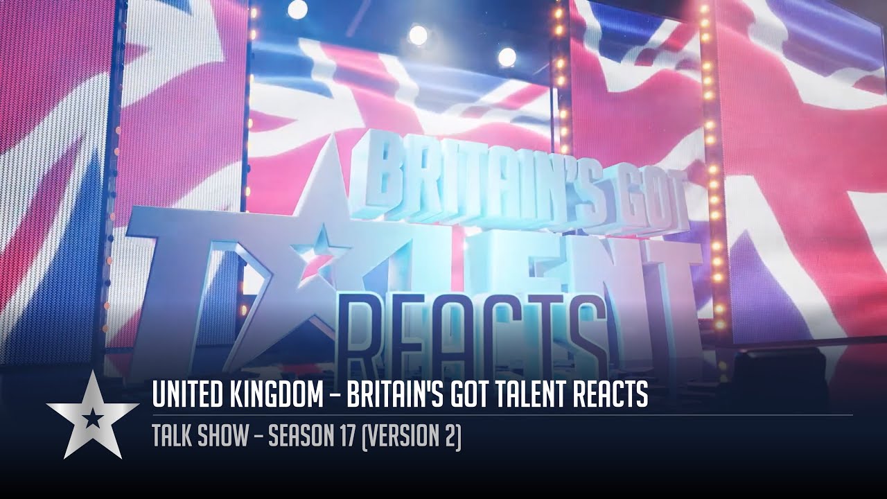 United Kingdom - Britain's Got Talent Reacts Intro (S17 - Version 2 ...