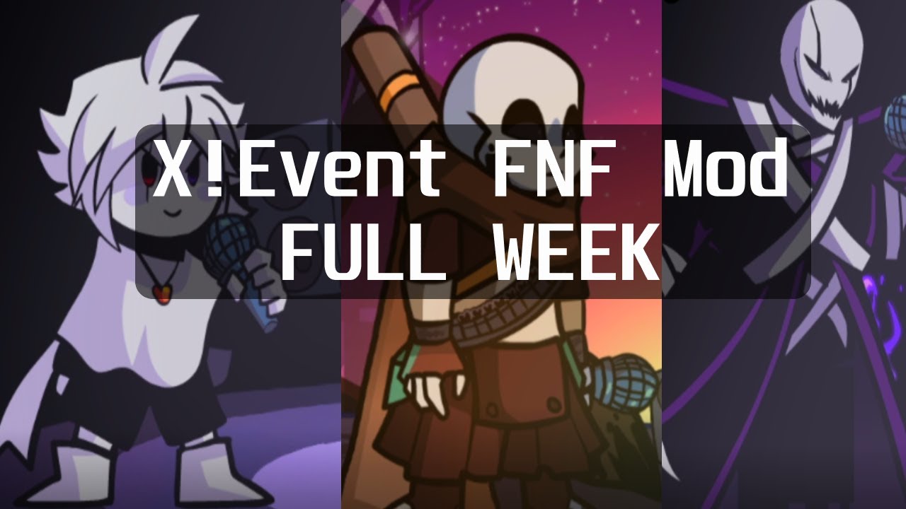 Friday Night Funkin' The X Event Mod - FULL WEEK! - YouTube