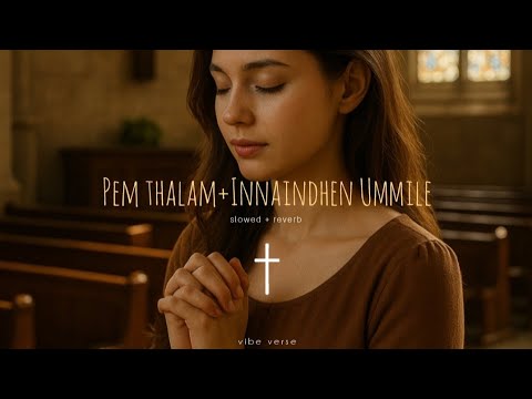 Pem Thalam (පෙම් තාලම් ) x Innaindhen Ummile | Sinhala+Tamil |slowed ...