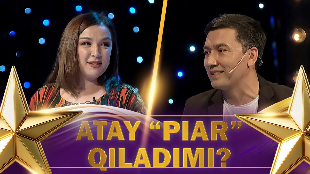 Atay «piar» qiladimi? I Oqshom yulduzi I Gulzoda Xudoynazarova - YouTube