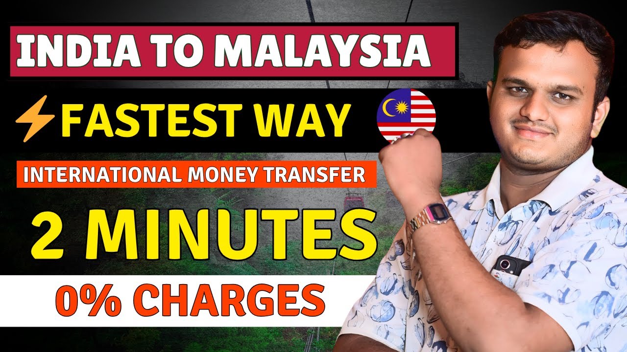 India se Malaysia Paisa Kaise Bheje | India to Malaysia Money Transfer ...