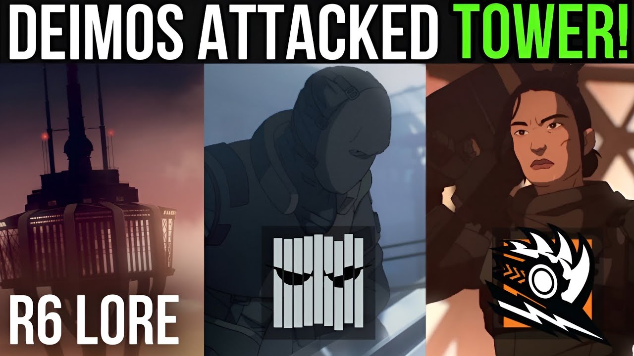 DEIMOS ATTACKED TOWER! VIGIL & RAM VS DEIMOS - R6 LORE - YouTube