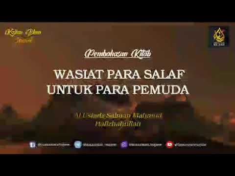 Nasehat Para Salaf Untuk Para Pemuda - Ustadz Salman Mahmud - YouTube