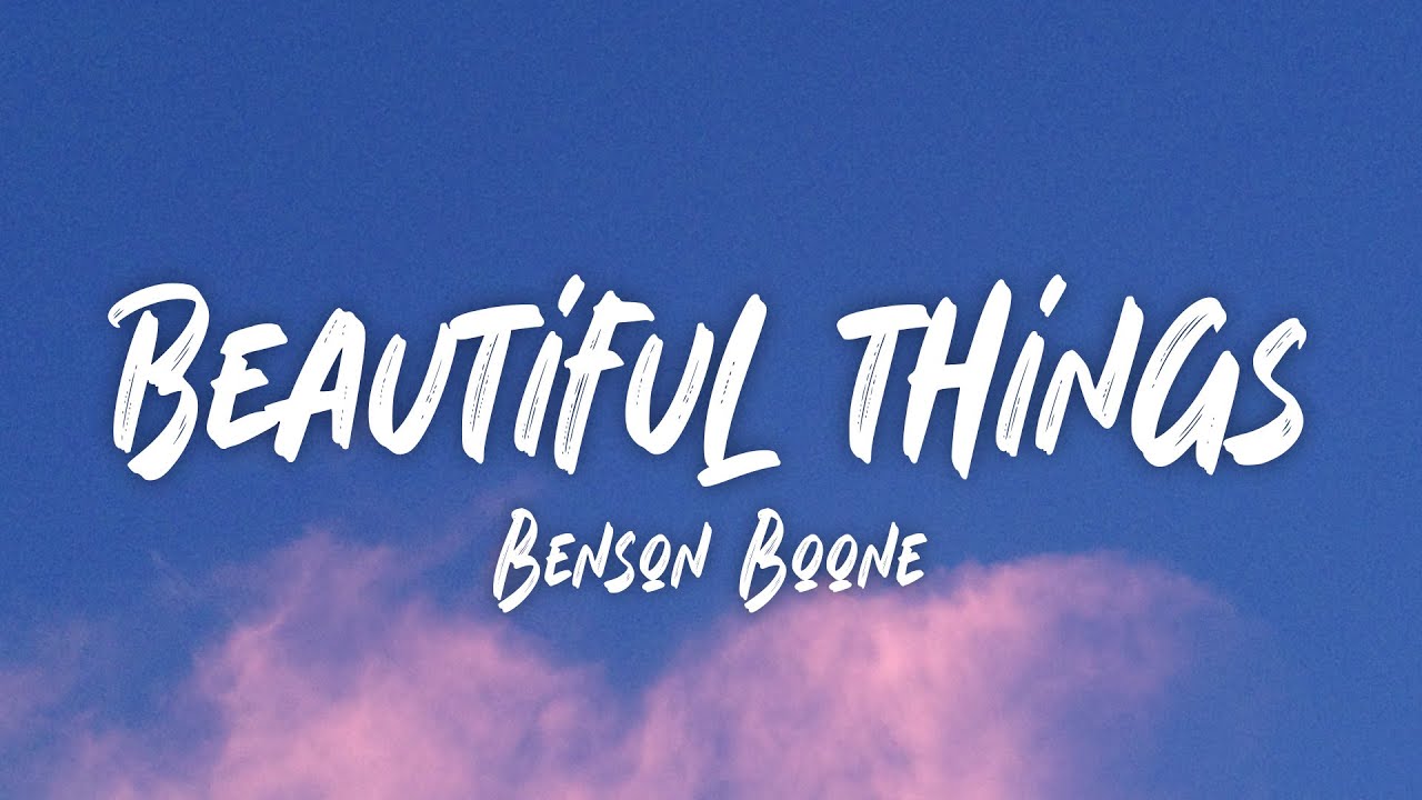 Benson Boone - Beautiful Things (lyrics) - YouTube