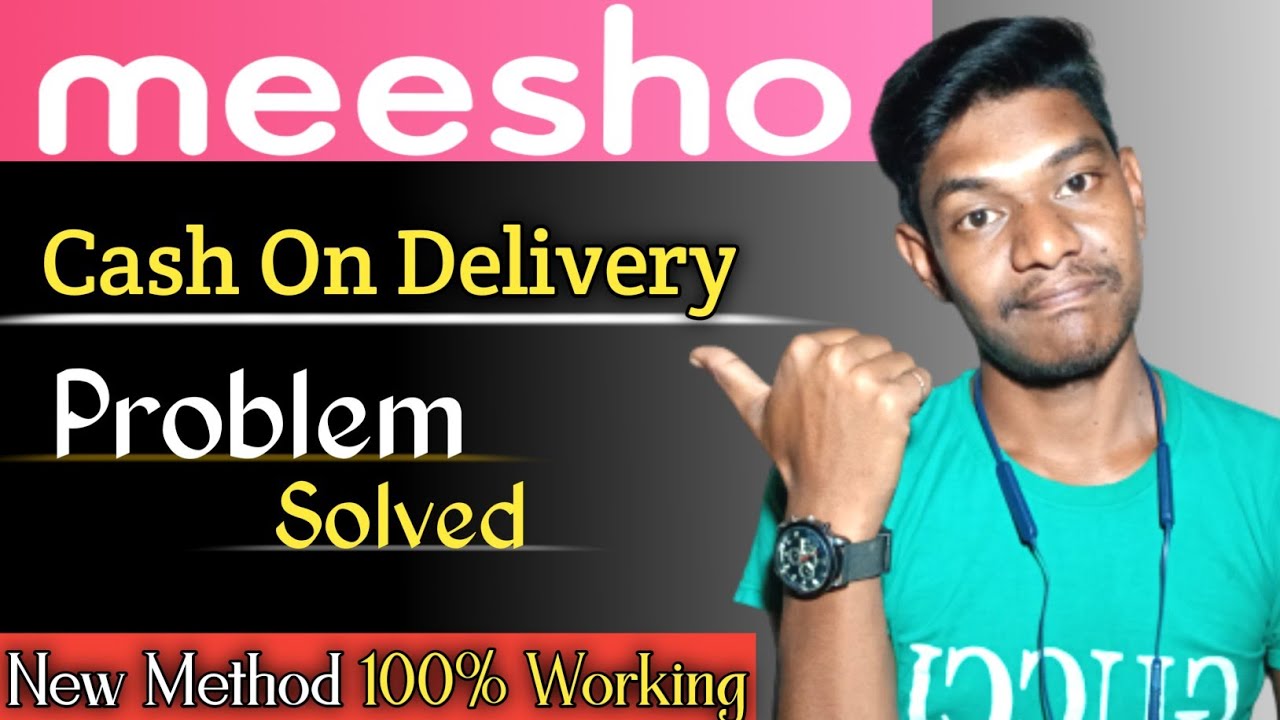 Meesho cash on delivery problem solve kaise kare | How to solve meesho ...