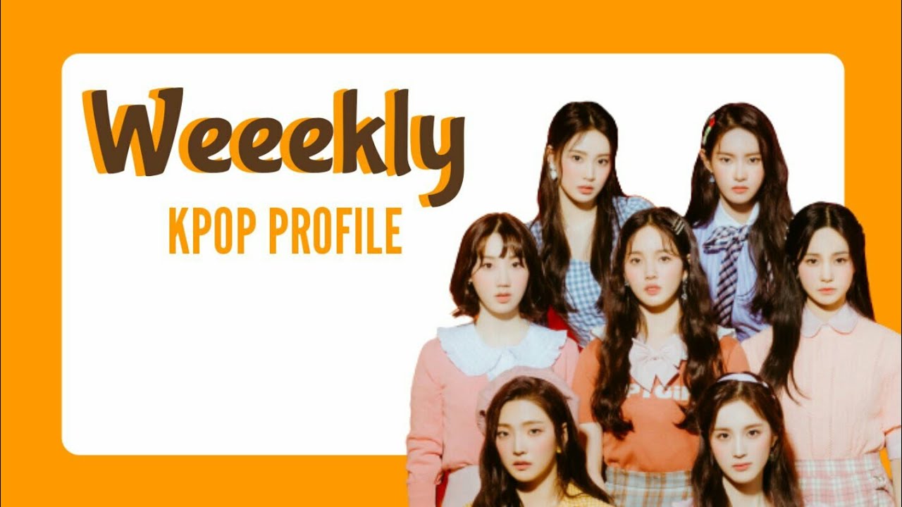 Weeekly - KPOP PROFILE - YouTube