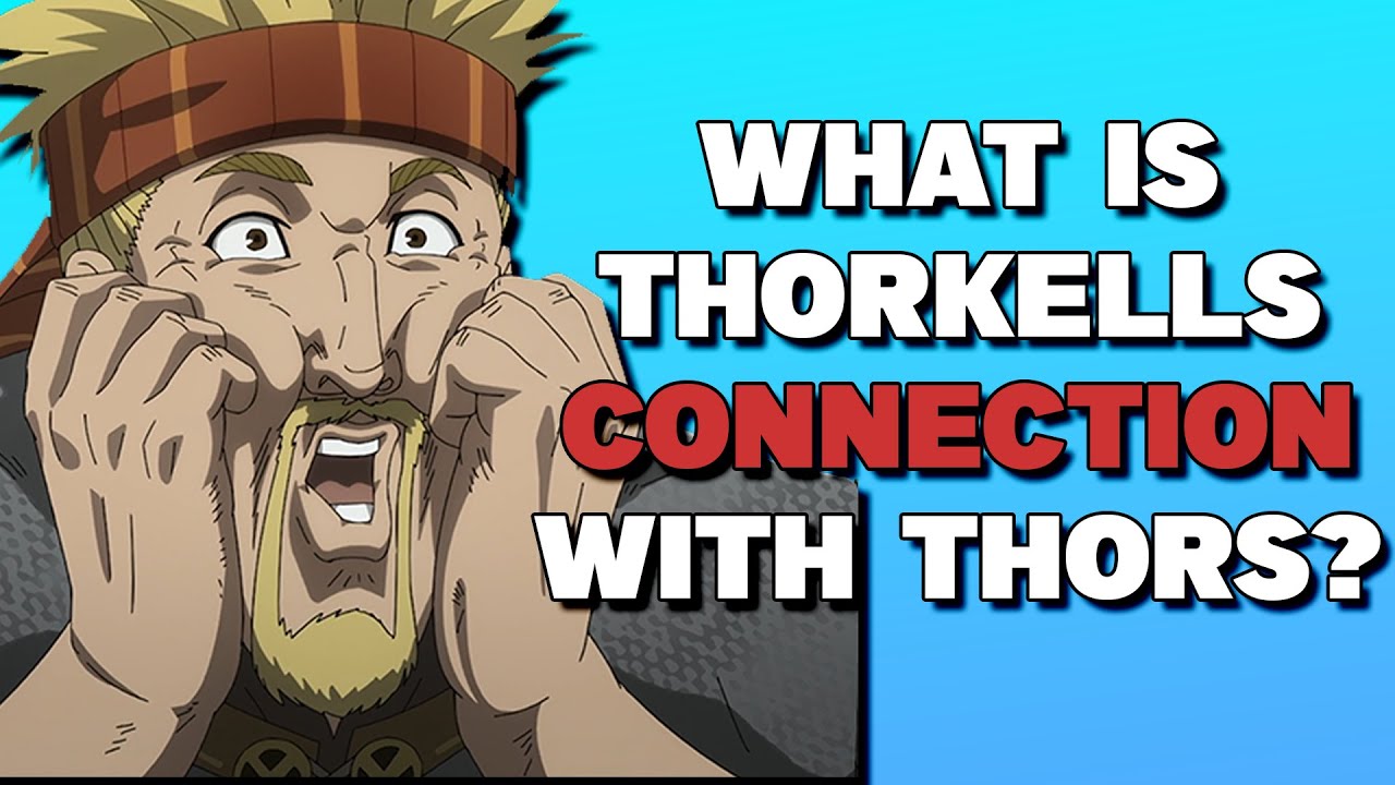 Anime Theory: What is Thorkell's Connection With Thors? - YouTube