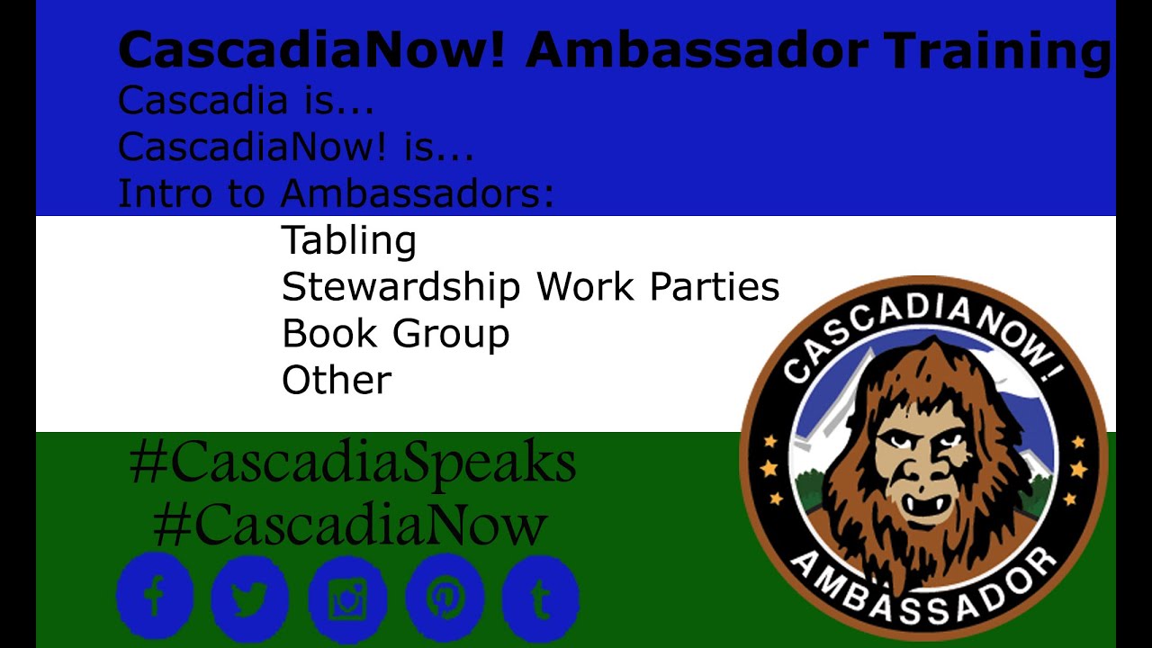 Cascadia Speaks: CascadiaNow! Ambassador Training - YouTube