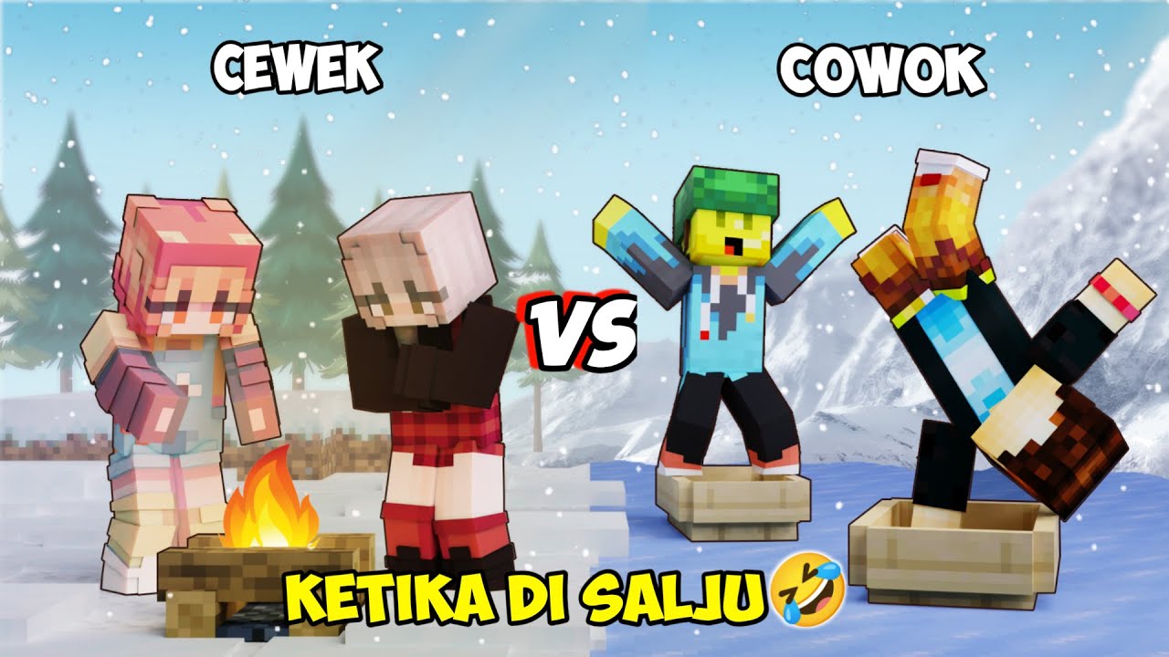 KOCAK! Bedanya Cowo VS Cewe Main SALJU!😂 - YouTube