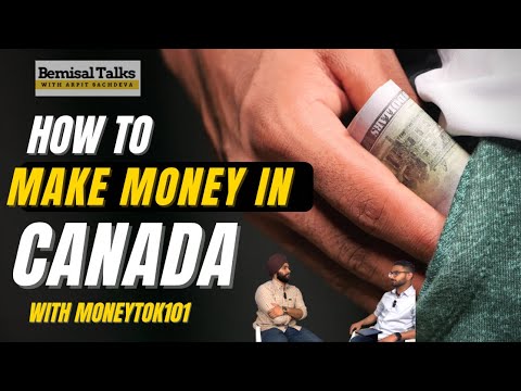 How to make money in Canada 2023| Bemisal Talks |Moneytok101 - YouTube