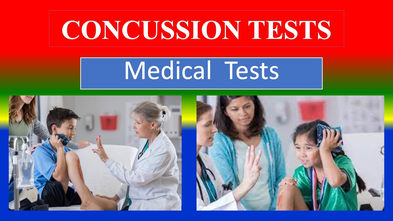 CONCUSSION TESTS - Medical Tests - What is ? , Uses , Need ...