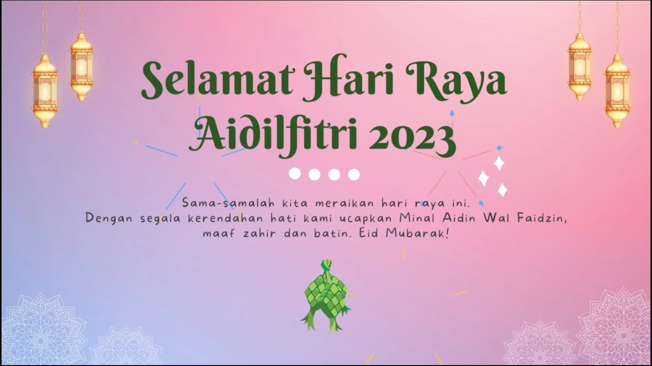 AIDILFITRI 2023 | Ucapan Raya - YouTube
