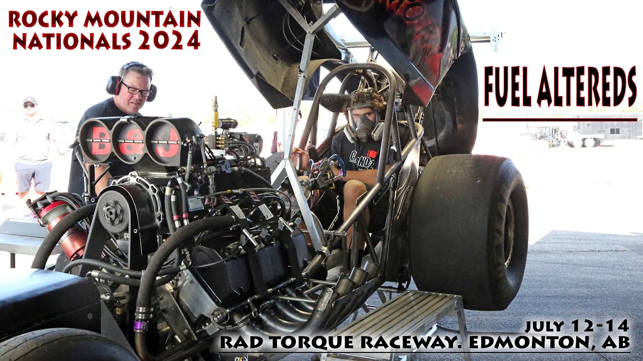 Rocky Mountain Nationals 2024. RAD Torque Raceway. Edmonton, AB. Fuel ...