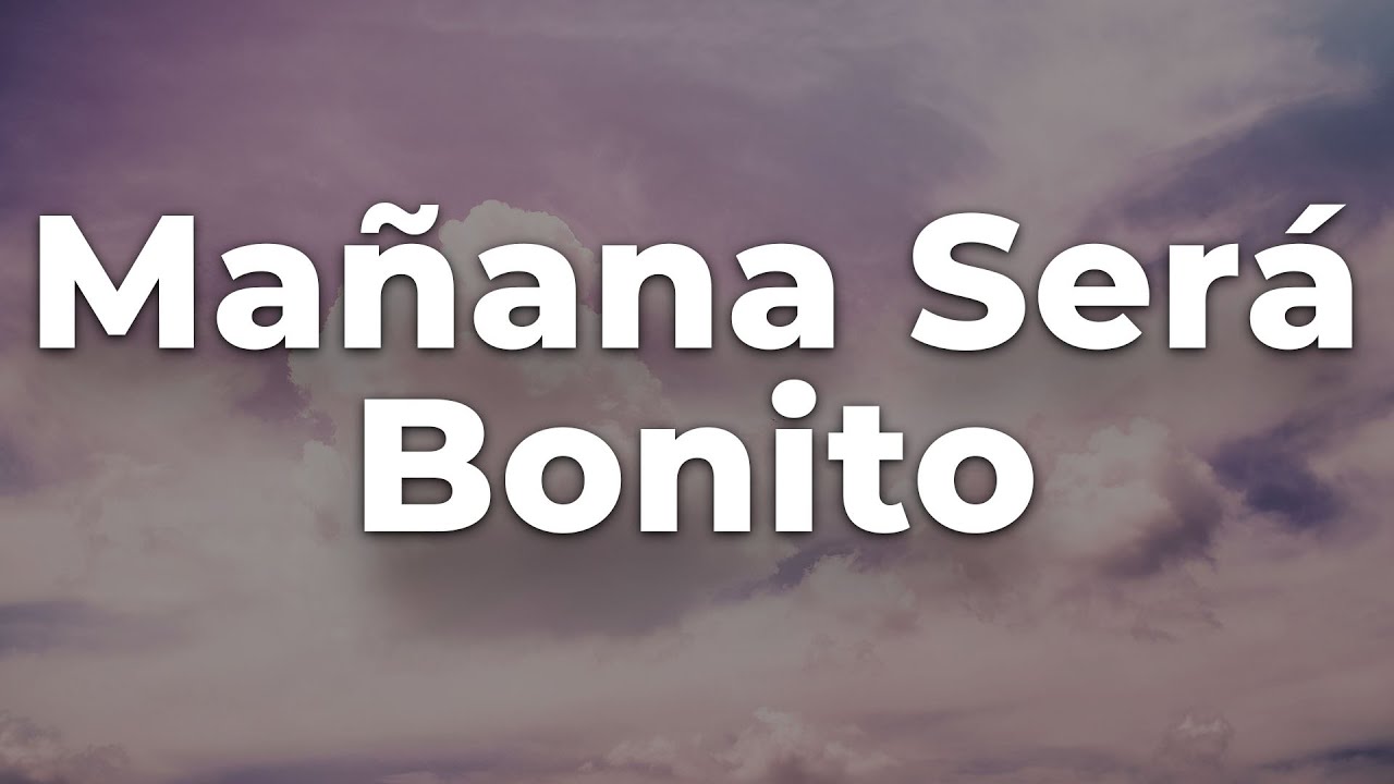 KAROL G, Carla Morrison - Mañana Será Bonito (Letra/Lyrics) | Official ...