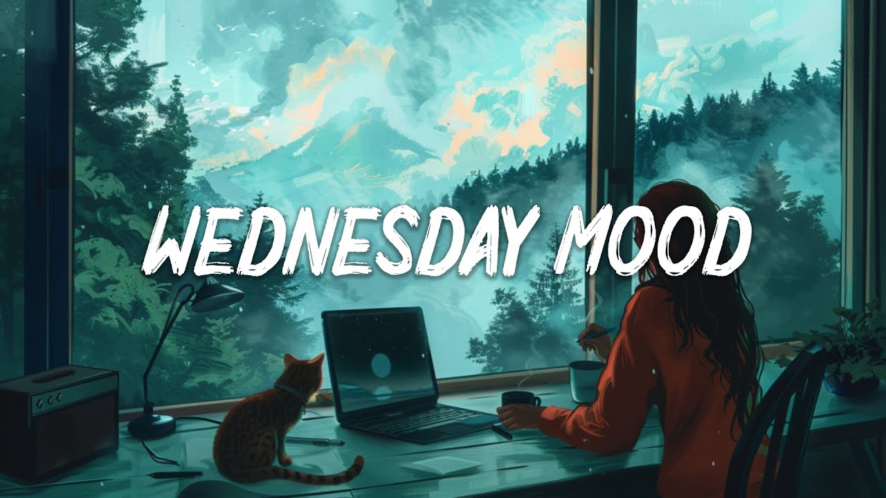 Wednesday ~ Morning Chill Mix 🍃 English songs chill music mix - YouTube