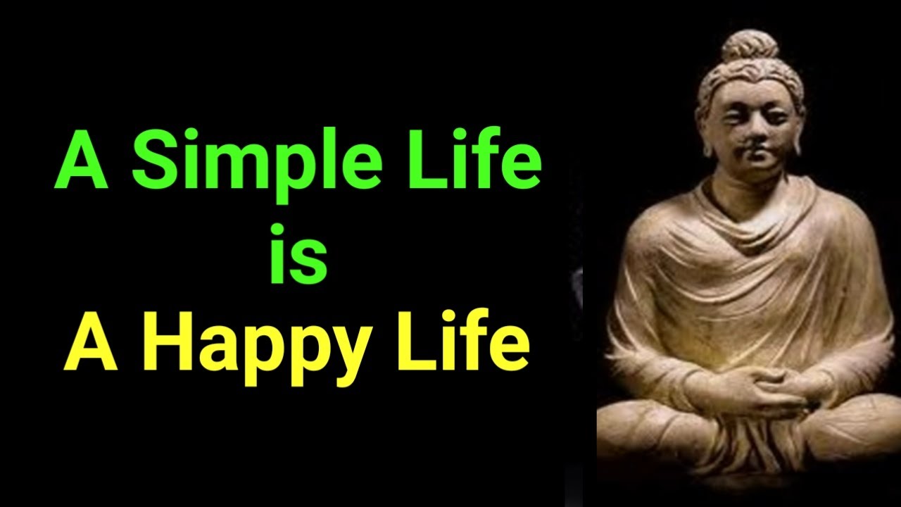 🎧A Simple Life, A Happy Life🎧Listen to Buddha Motivational Positive ...