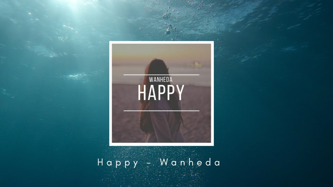Happy - Wanheda (Commercial Use License) Creative Commons License - YouTube
