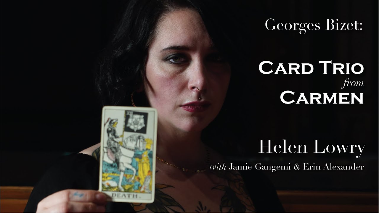 Bizet: Card Trio from Carmen | Helen Lowry - YouTube