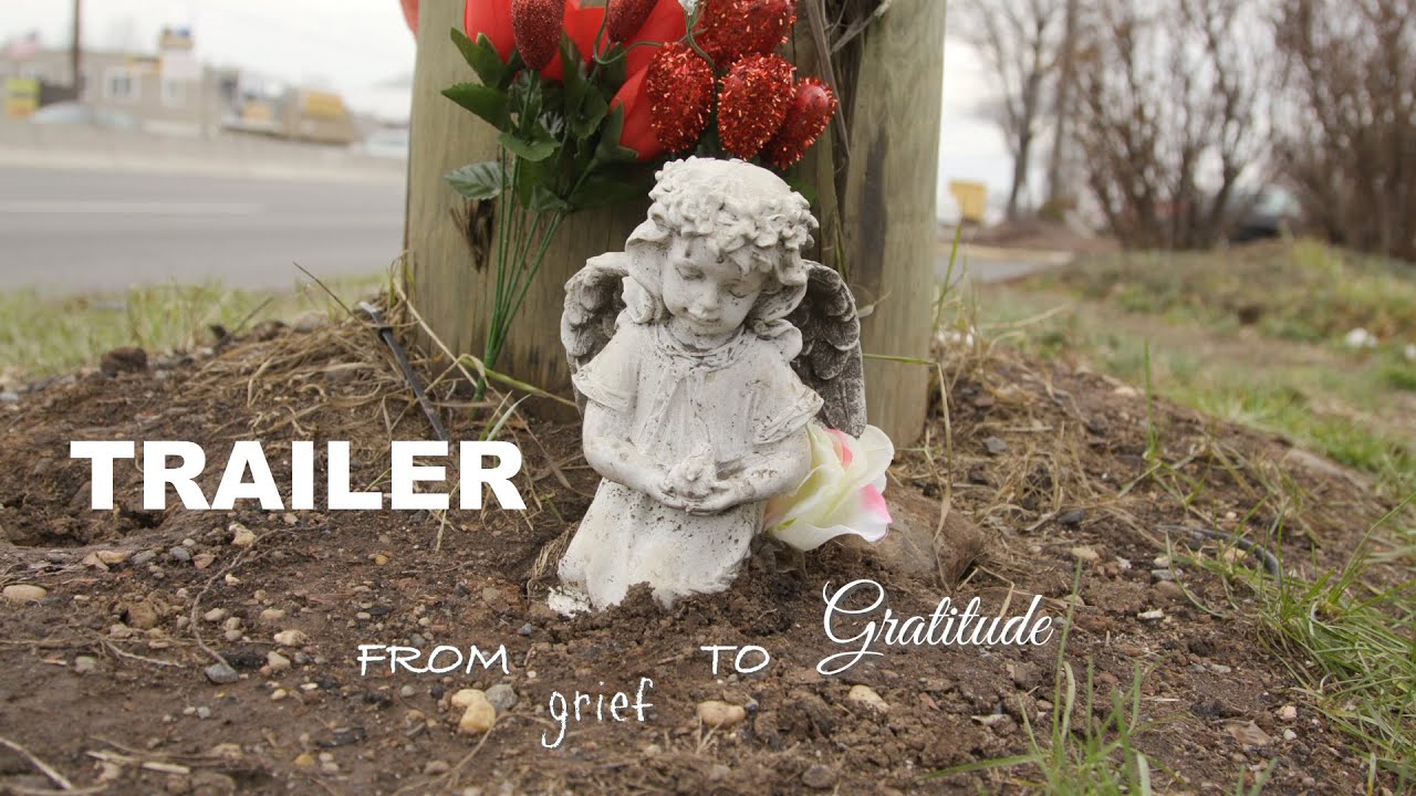 From Grief to Gratitude: Official Trailer (2016) - YouTube
