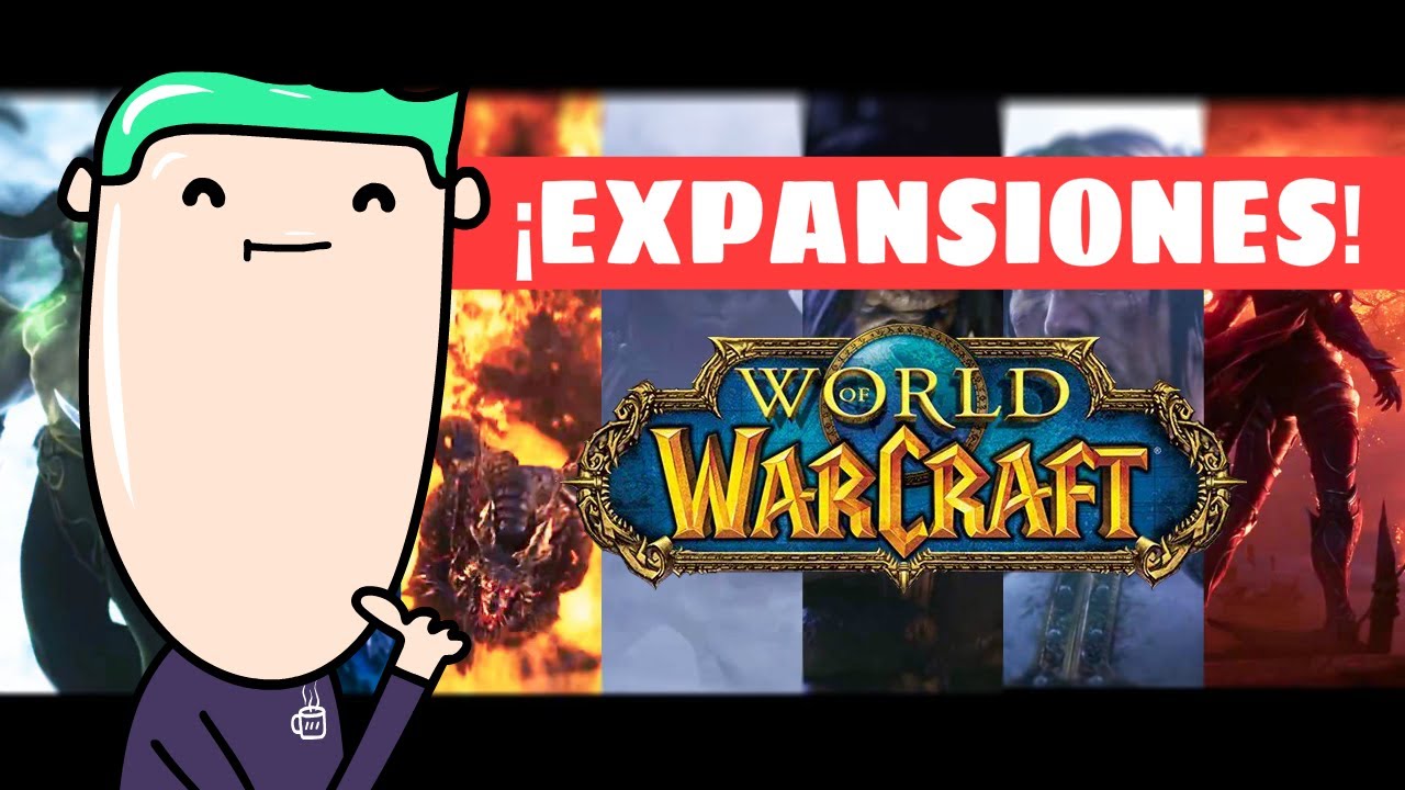 Expansiones de WOW (World of Warcraft) | PabLoAnima - YouTube