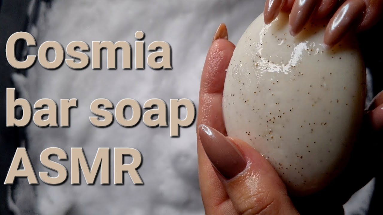 ASMR 🍑 Cosmia bar soap 🍑 Lathering soap 🍑 Tapping soap 🍑 Scratching ...