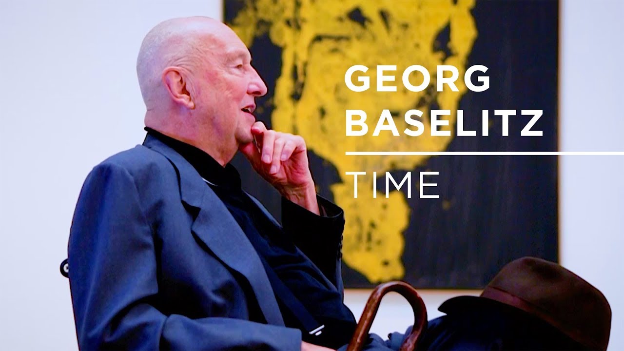 Georg Baselitz | Time | film by Nikolai Saoulski - YouTube