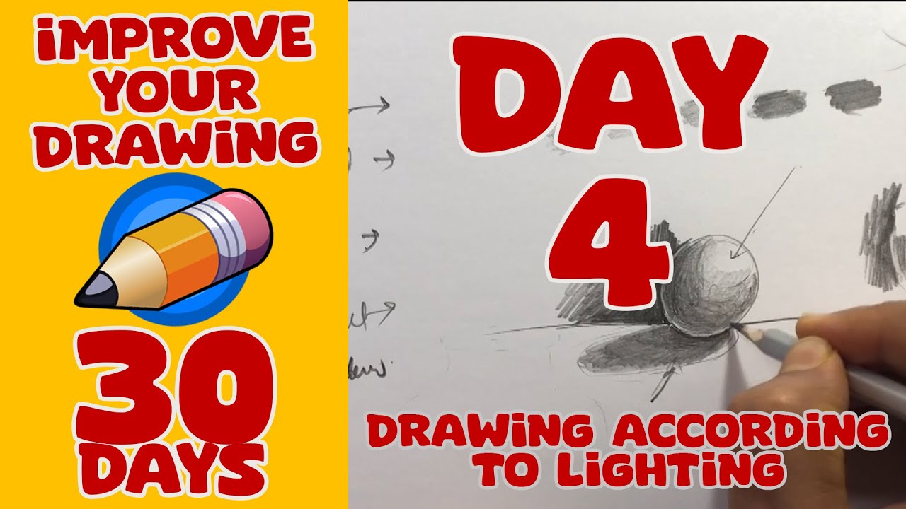 Improve Your Drawing in 30 Days | Day 4 - Drawing According to Lighting ...