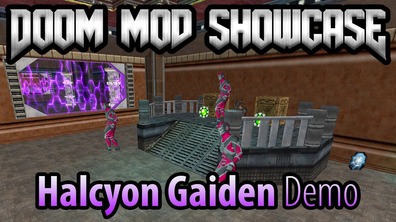 Doom Mod Showcase: Halcyon Gaiden (Demo) - YouTube