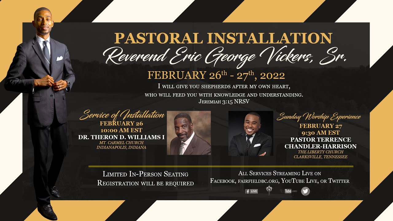 Pastoral Installation Service-Rev. Eric George Vickers, Sr. - February ...