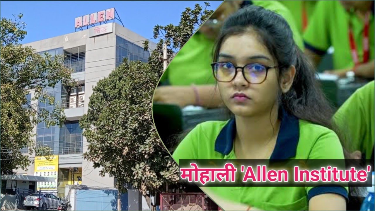 Allen Career Institute in Mohali | Move in Chandigarh | Vlog - YouTube