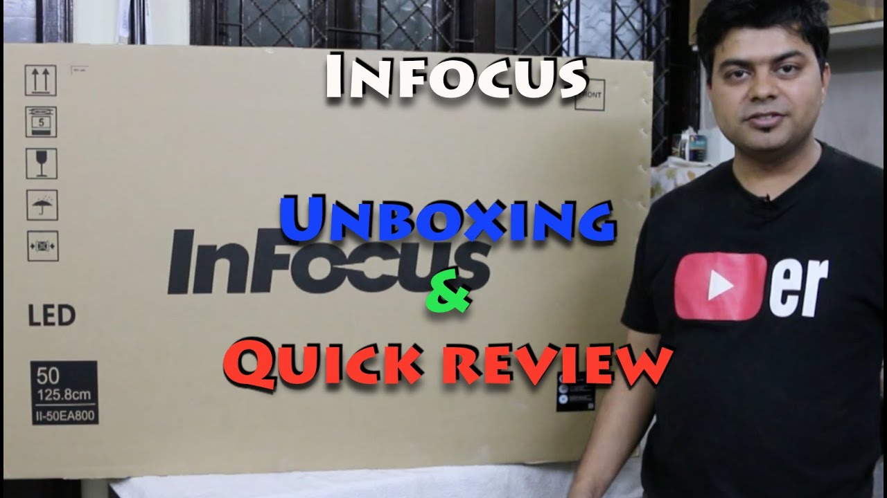 Infocus 50 Inch LED TV at 35000 INR, Unboxing and Quick Review - YouTube