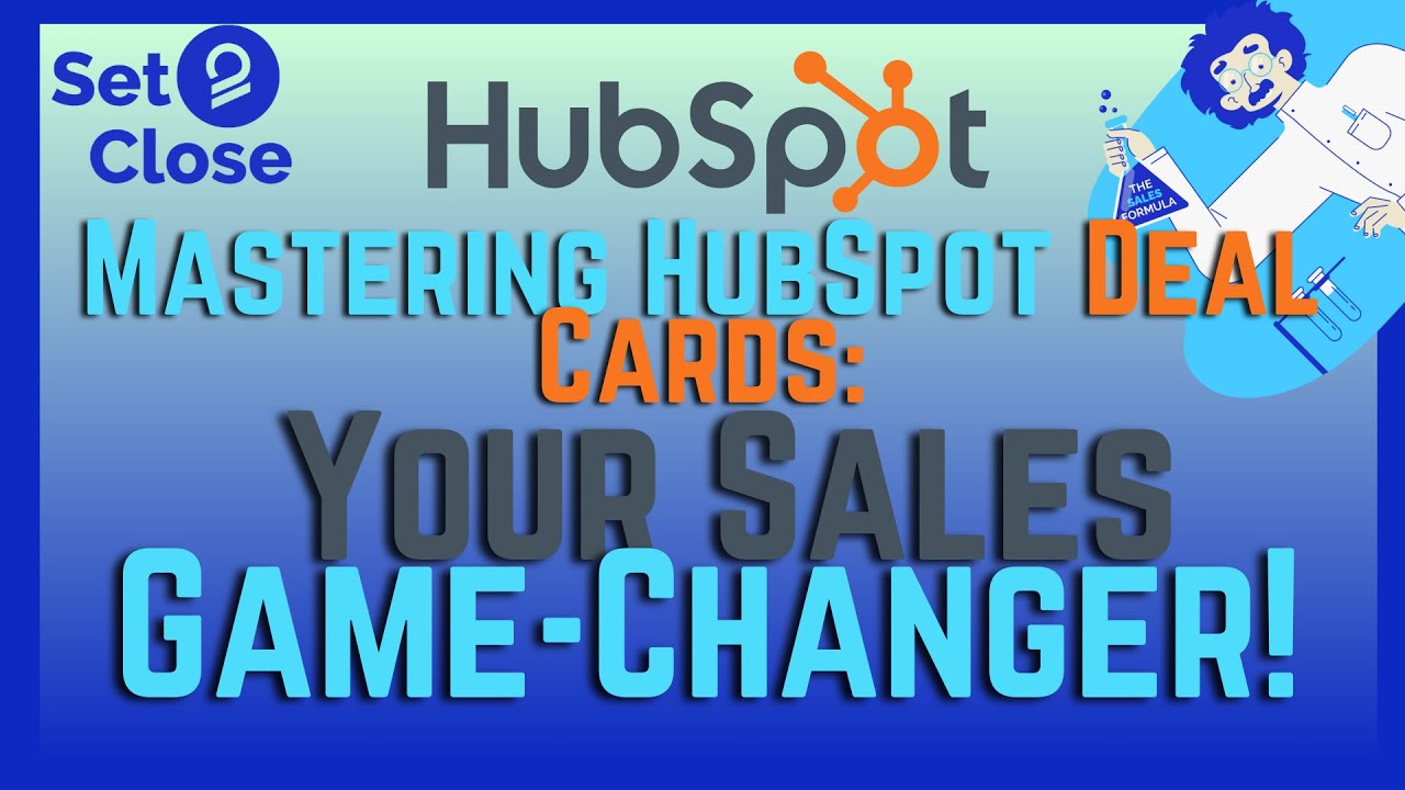 Top Ways To Use And Implement HubSpot Deal Cards - YouTube