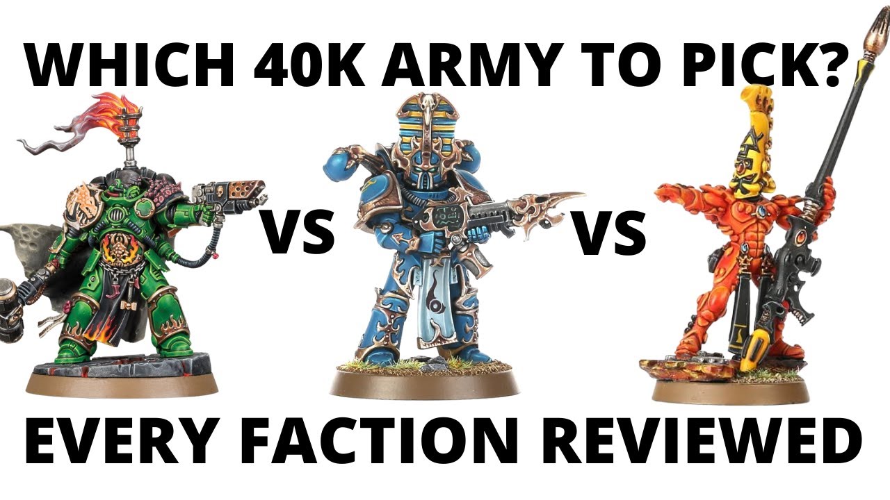 Which Army to Play in Warhammer 40K 10th Edition? Every Army Reviewed ...