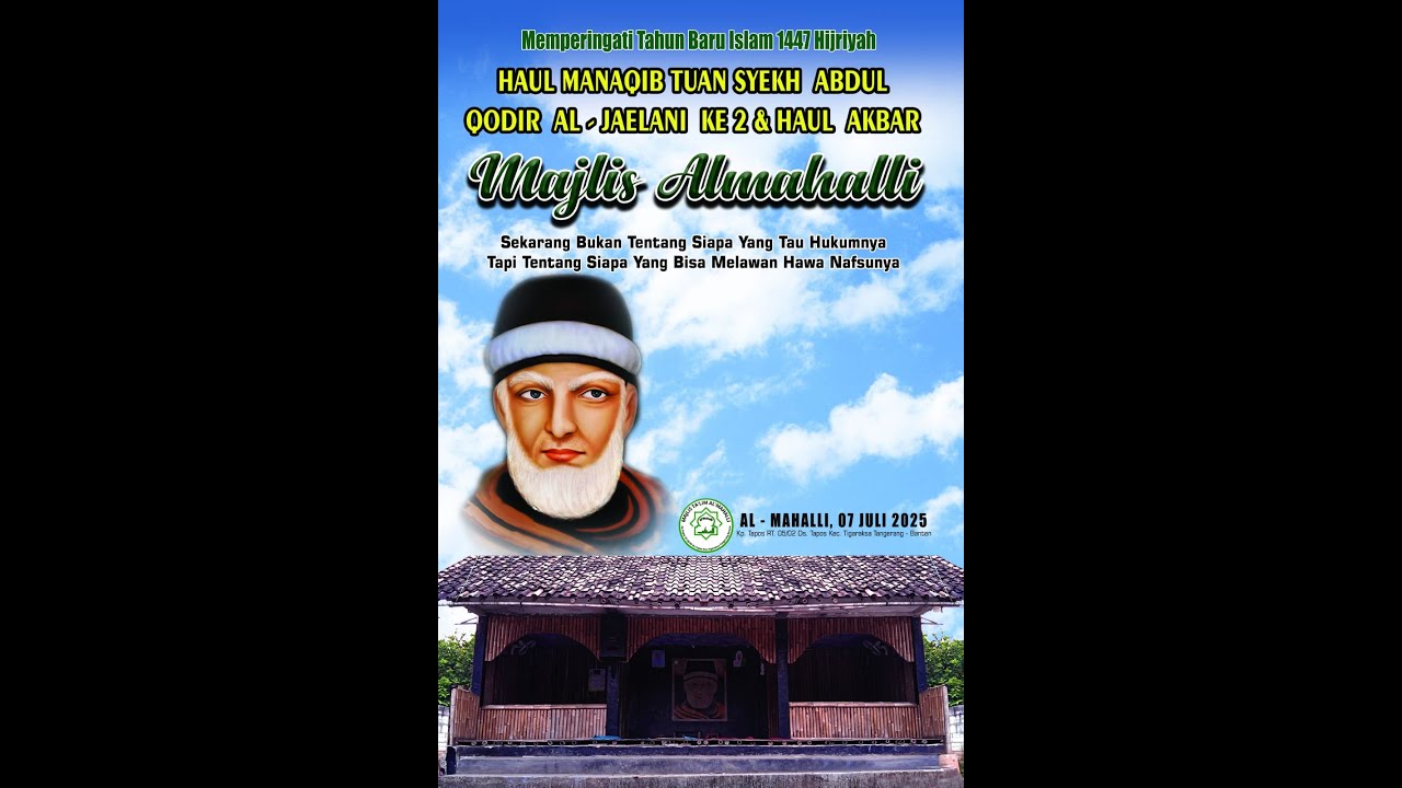 🔴LIVE |PHBI 1447H MAJLIS AL-MAHALLI HAUL MANAQIB TUAN SYEKH ABDUL QODIR ...