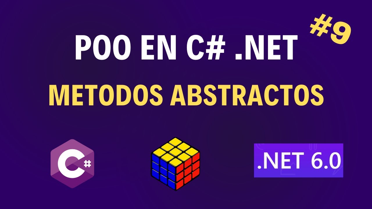 9. Métodos Abstractos | POO en C# .NET | AbiDev - YouTube