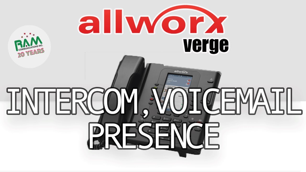 Allworx Verge: How to use intercom, voicemail and presence on your phone. - YouTube
