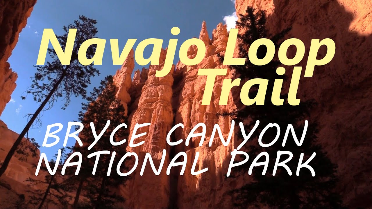 Navajo Loop Trail - Bryce Canyon National Park - HD July 2016 - YouTube
