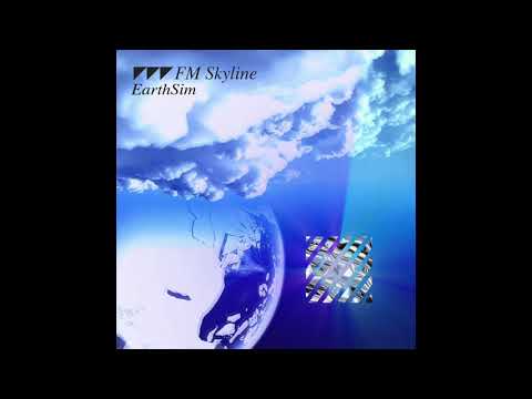 FM Skyline – EarthSim – Vinyl (Translucent, LP, Album + 2 more), 2021 ...