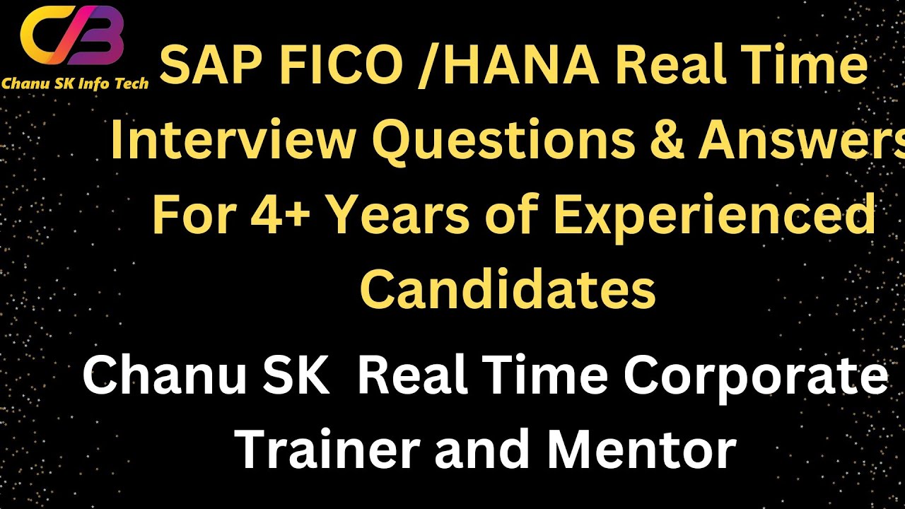 Top Most SAP FICO Interview Real Time Questions & Answers -SAP FiCO ...