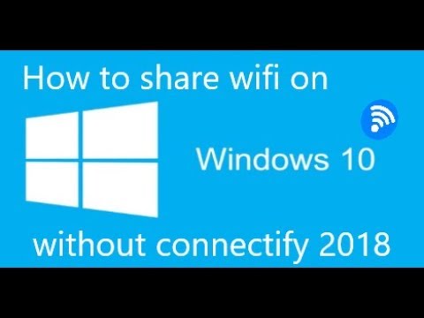 How to share wifi from windows 10 without Connectify 2018 - YouTube