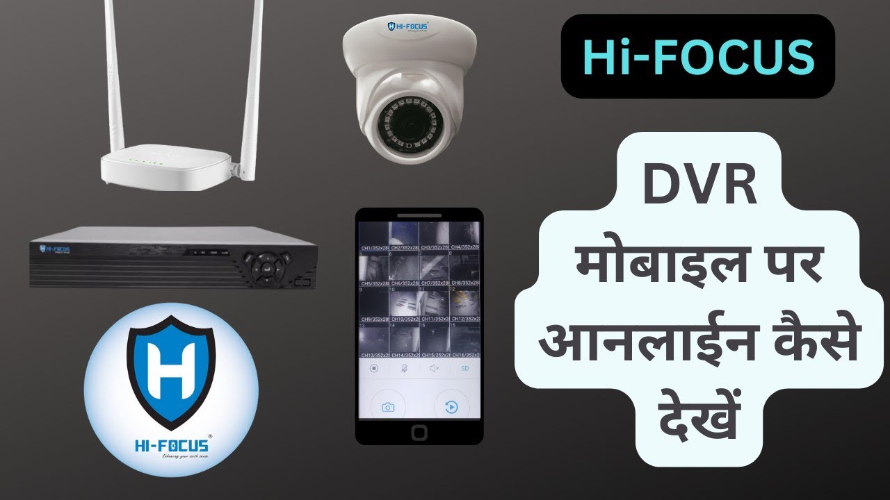 How To Connect Hi-focus DVR on Mobile! hi-focus dvr online setup | How ...