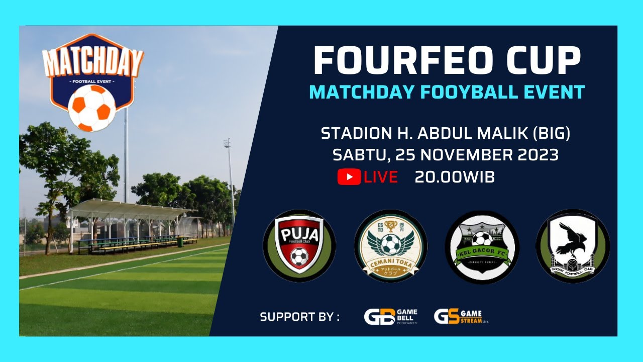 Fourfeo Cup, Matchday Football Event at Stadion H.Abdul Malik (BIG ...
