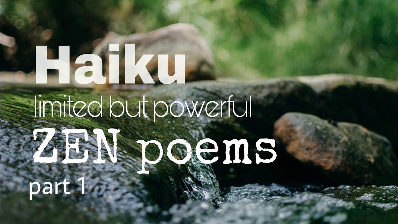 Haiku: Elegant Poems To Reflect On Zen Buddhism part 1 - YouTube