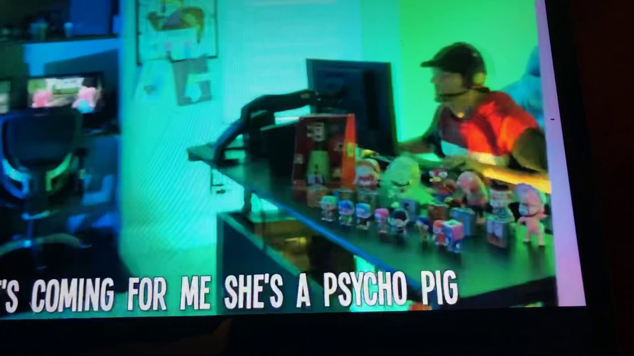 Psycho pig but every time he says psycho pig u will hear me sing - YouTube